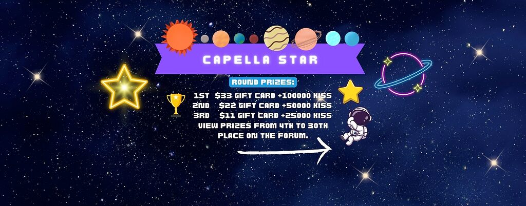 Capella Star Competition with $150 gift cards and 500’000 KISS'es! 💫 ...